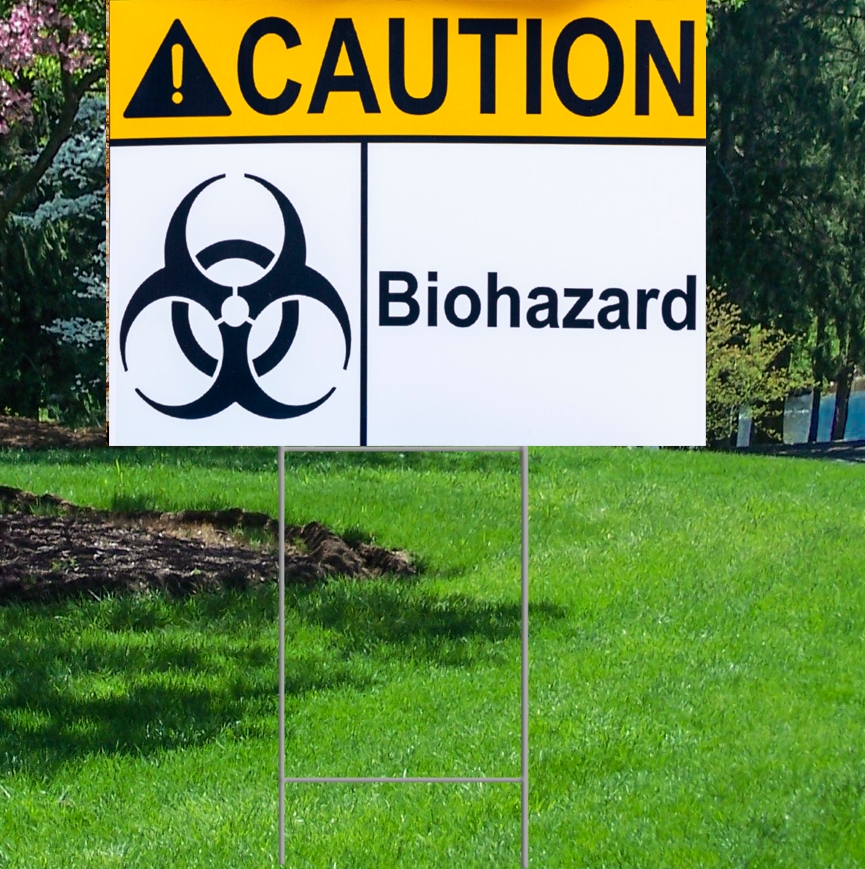 Caution Biohazard - Yard Sign - Free Shipping – Life Size Custom Cutouts