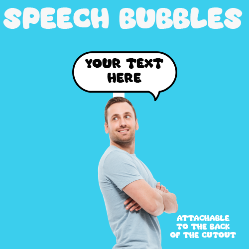 Your Text Speech Bubble Cardboard Cutout – Life Size Custom Cutouts